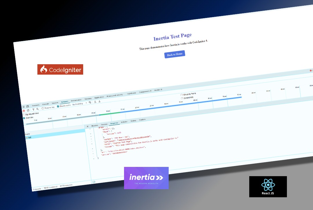 CodeIgniter 4 with Inertia.js – Full Stack Development – Tips and Tricks
